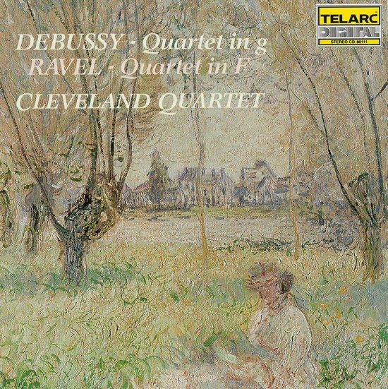 Debussy, Ravel: String Quartets / Cleveland Quartet, Maurice Ravel | CD (album) | Muziek | bol.com