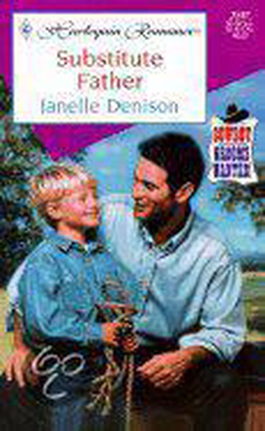 Substitute Father, Janelle Denison | 9780373035977 | Boeken | bol.com