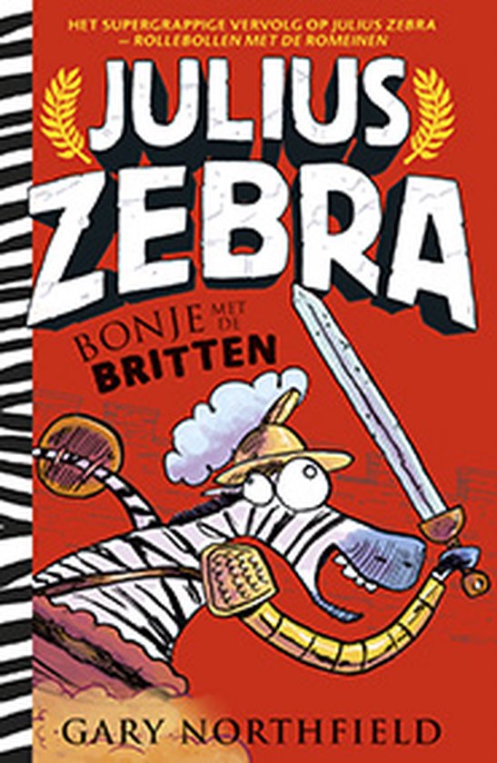 Julius Zebra 1 & 2 - Rollebollen met de Romeinen & Bonje met de Britten ...