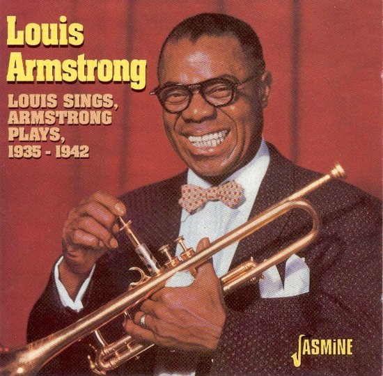 Louis Armstrong - Louis Sings, Armstrong Plays 35-42 (CD), Louis Armstrong | Muziek | bol