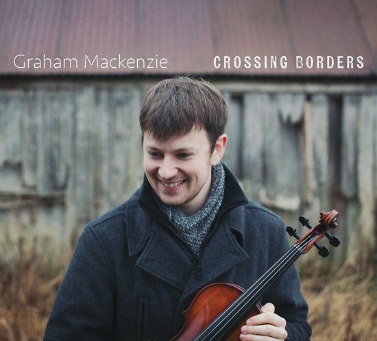 Graham Mackenzie - Crossing Borders (CD), Graham Mackenzie | Muziek | bol