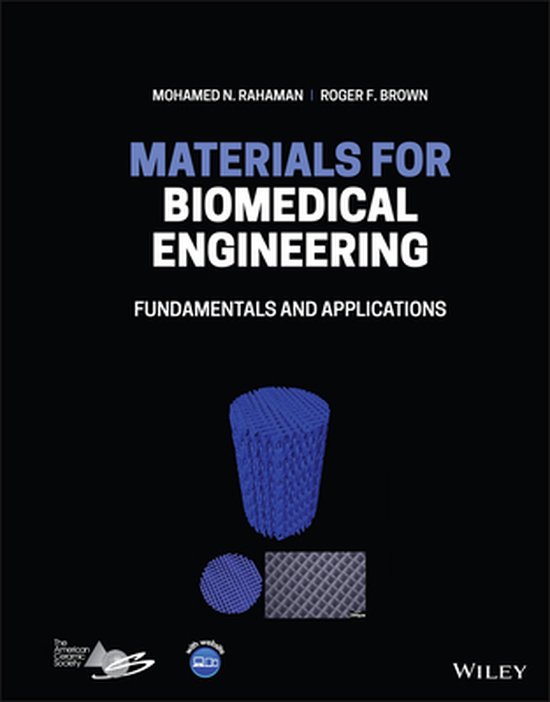Materials for Biomedical Engineering - Fundamentals and Applications ...