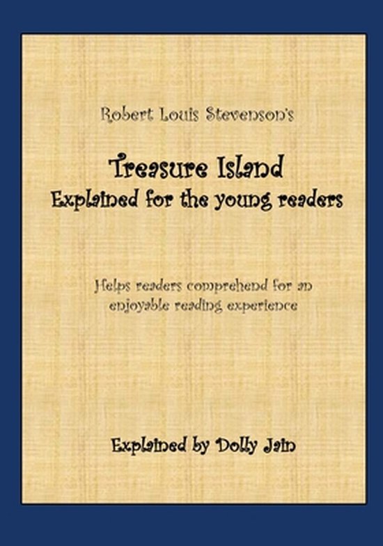 Classics: Explained for the Young Readers- Treasure Island, Robert ...