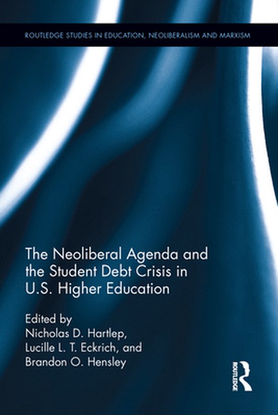 Routledge Studies in Education, Neoliberalism, and Marxism - The ...