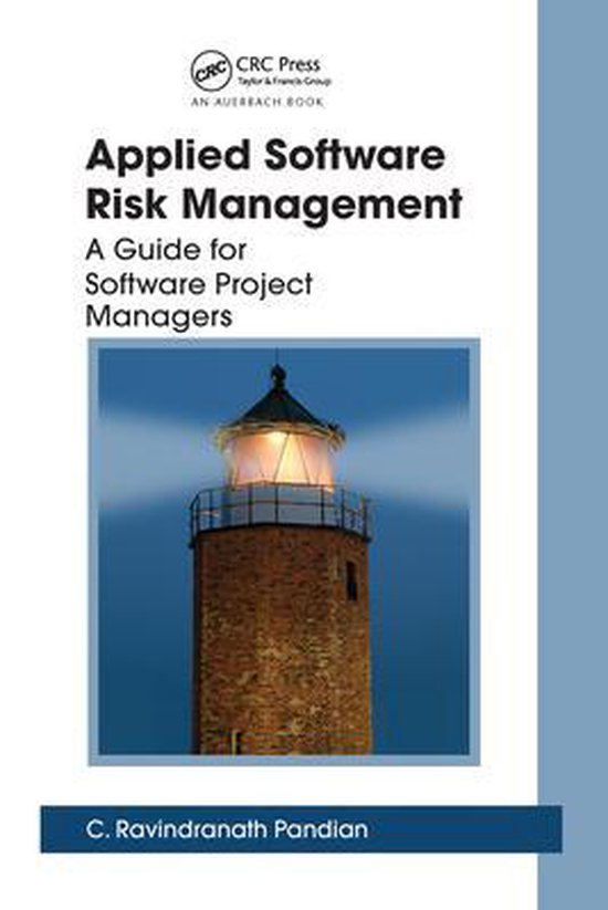Applied Software Risk Management | 9780367453299 | C. Ravindranath ...