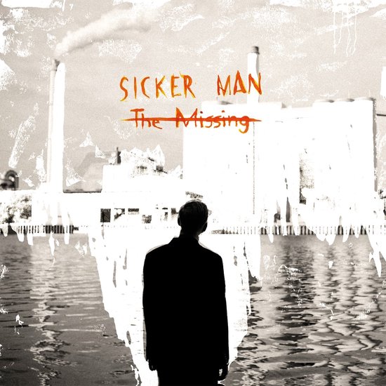 Sicker Man - The Missing (LP), Sicker Man | LP (album) | Muziek | bol.com
