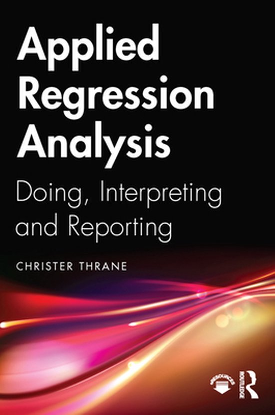 Applied Regression Analysis (ebook), Christer Thrane | 9780429813023 ...