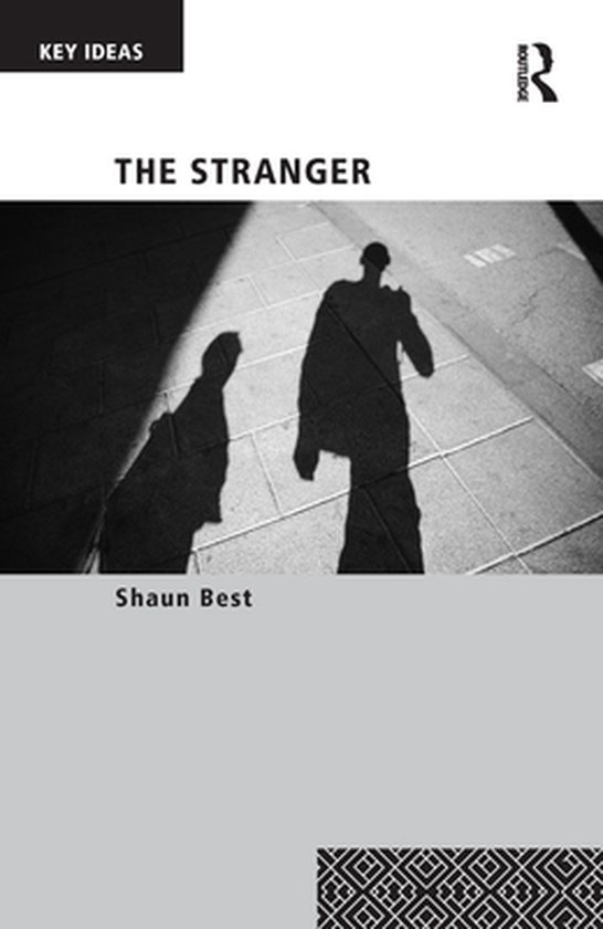 Key Ideas - The Stranger (ebook), Shaun Best | 9780429857539 | Boeken ...