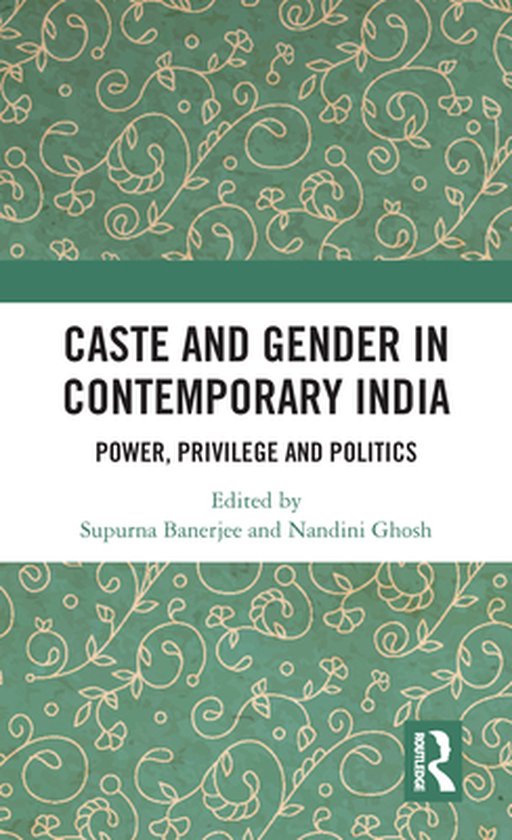 Caste and Gender in Contemporary India (ebook) | 9780429783951 | Livres ...