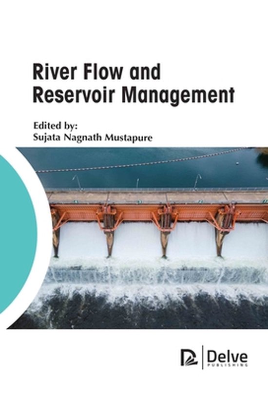 River Flow and Reservoir Management | 9781774690208 | Boeken | bol.com