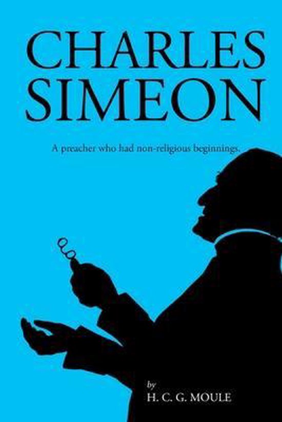 Charles Simeon, Handley Moule | 9781396317842 | Boeken | bol