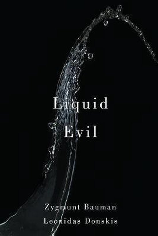 Liquid Evil | 9781509508129 | Z Bauman | Boeken | bol.com