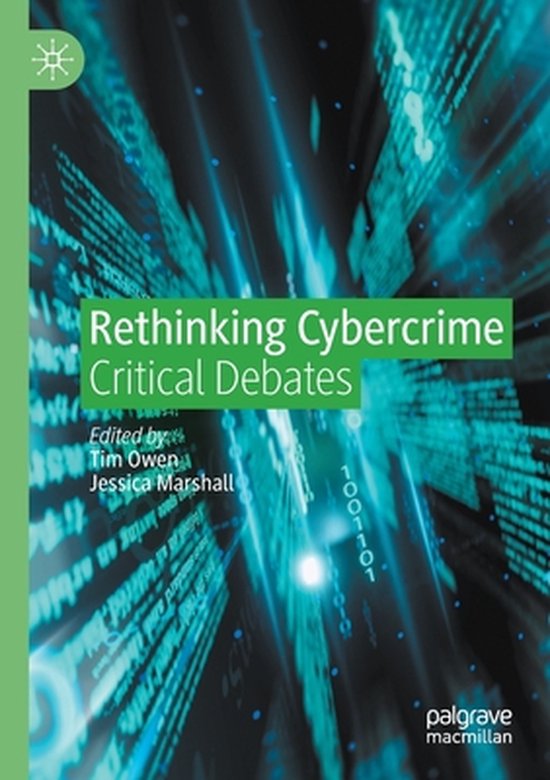 Rethinking Cybercrime: Critical Debates | 9783030558437 | Boeken | bol.com