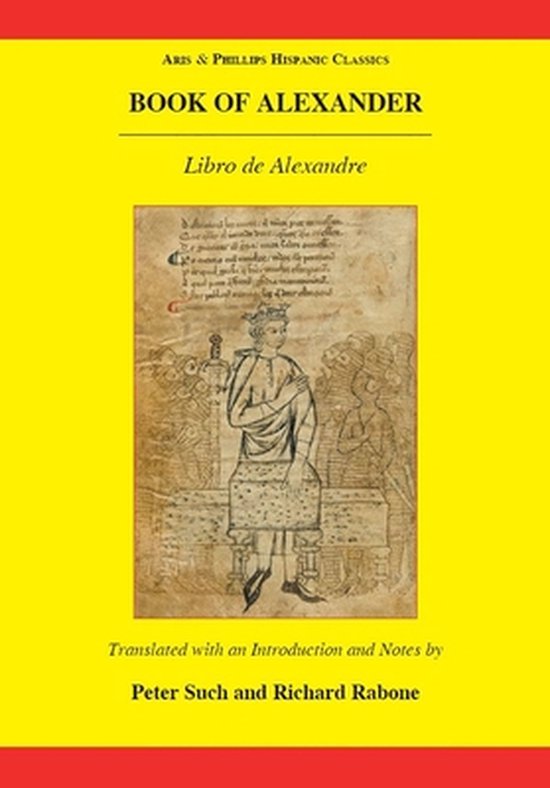Libro de Alexandre/ Book of Alexander | 9780856688638 | Richard Rabone ...