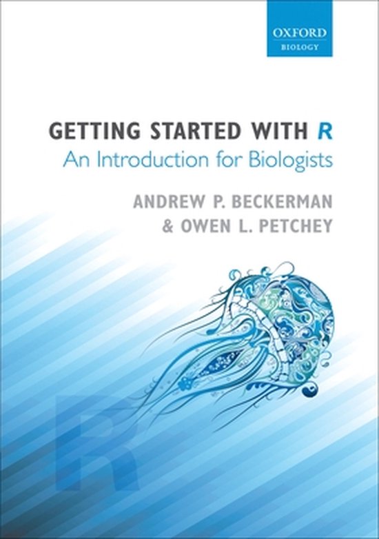 Getting Started with R | 9780199601622 | Andrew P. Beckerman | Boeken | bol