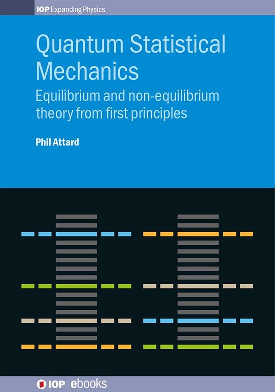 Quantum Statistical Mechanics (ebook), Phil Attard | 9780750311885 ...