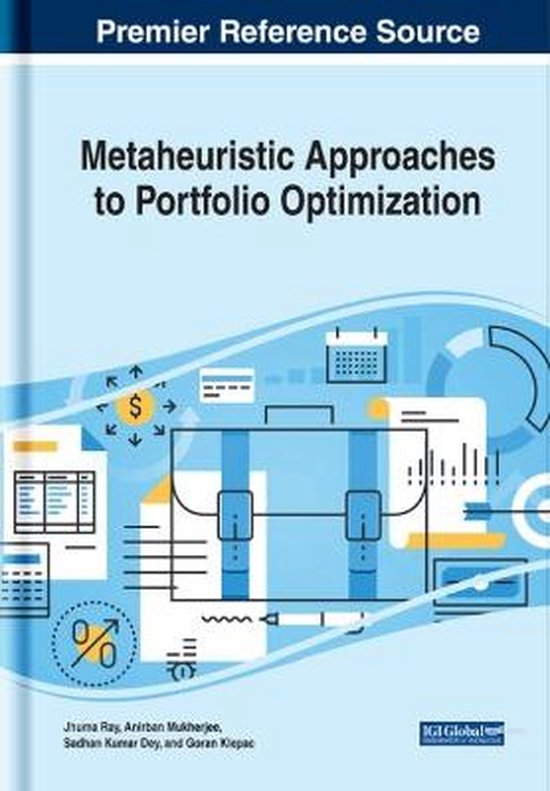 Metaheuristic Approaches to Portfolio Optimization | 9781522581031 | Boeken | bol
