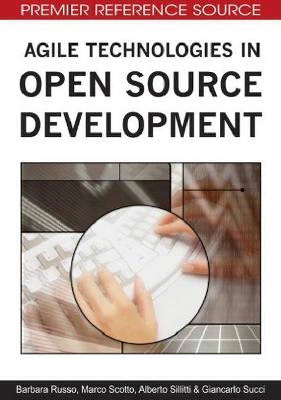 Agile Technologies in Open Source Development | 9781599046815 | Barbara Russo | Boeken | bol