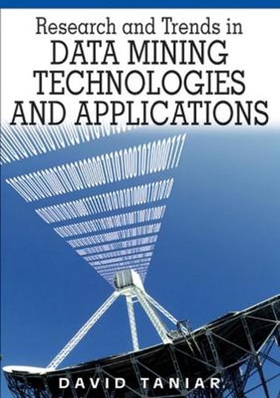 Research and Trends in Data Mining Technologies and Applications ...