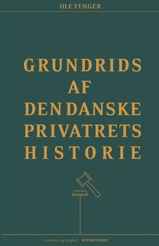 Grundrids af den danske privatrets historie | 9788726710274 | Ole ...