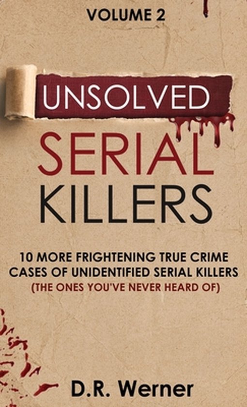 Unsolved Serial Killers- Unsolved Serial Killers, D R Werner ...