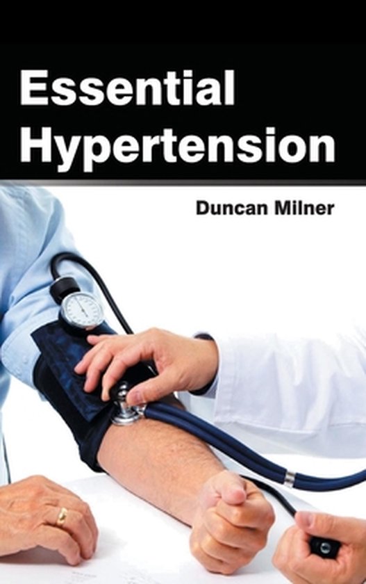 Essential Hypertension | 9781632393197 | Boeken | bol