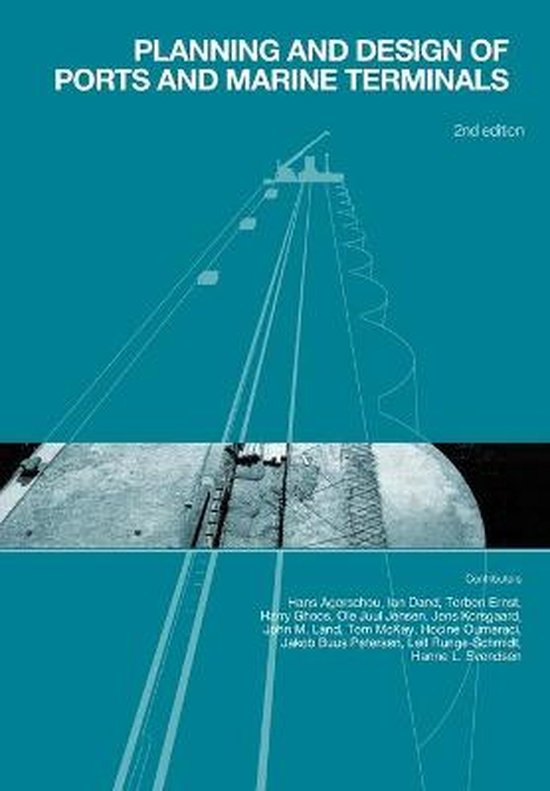 Planning and Design of Ports and Marine Terminals Second edition ...