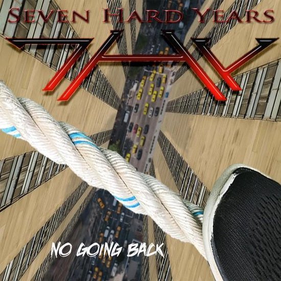 7HY (Seven Hard Years) - No Going Back (CD), 7HY (Seven Hard Years ...