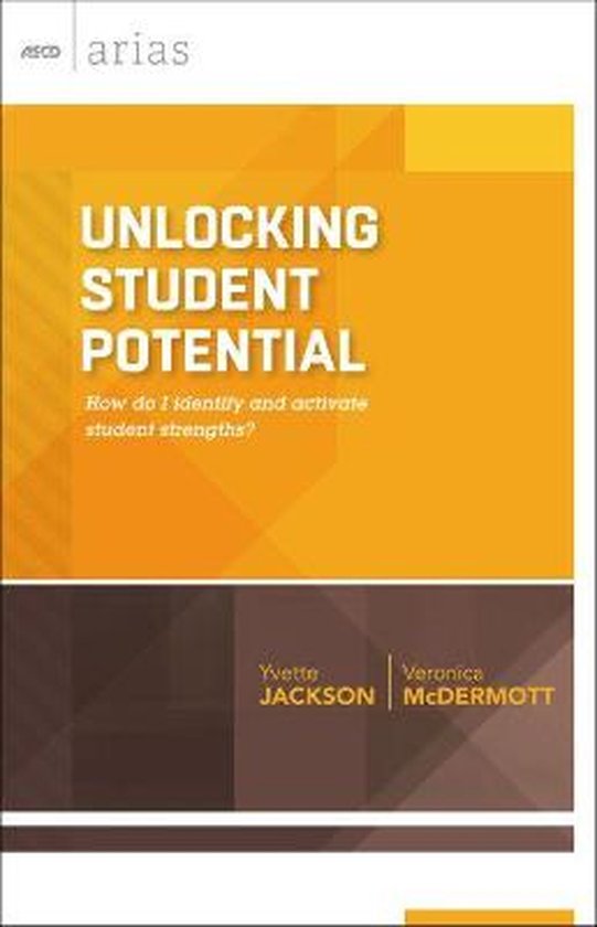 Unlocking Student Potential | 9781416621157 | Yvette Jackson | Boeken ... Unlocking Student Potential | 9781416621157 | Yvette Jackson | Boeken ...
