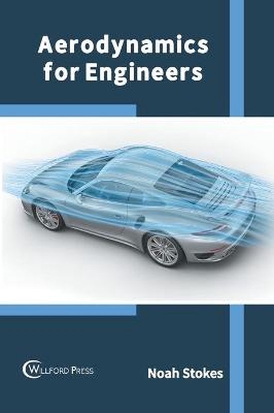 AERODYNAMICS FOR ENGINEERS | 9781647283230 | Boeken | bol