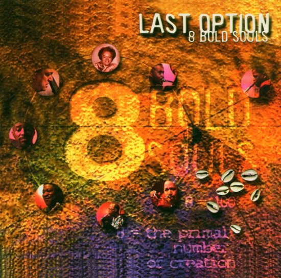 8 Bold Souls - Last Option (CD), 8 Bold Souls | CD (album) | Muziek | bol