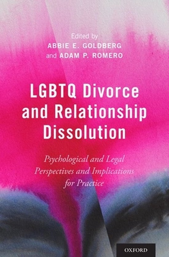 LGBTQ Divorce and Relationship Dissolution | 9780190635176 | Boeken | bol