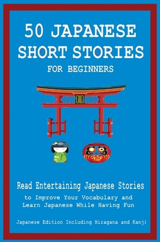 50-japanese-short-stories-for-beginners-read-entertaining-japanese