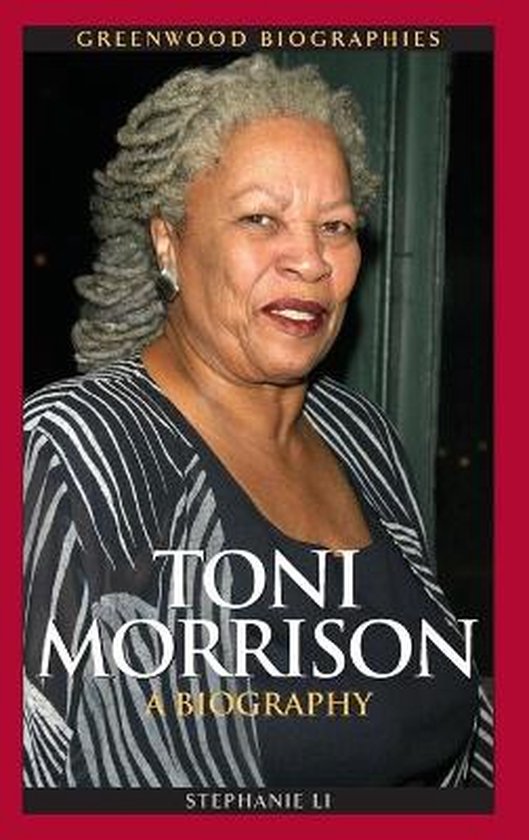 Toni Morrison | 9780313378393 | Stephanie Li | Boeken | bol