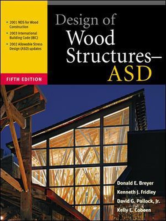Design of Wood Structures - ASD | 9780071379328 | Breyer, Donald ...