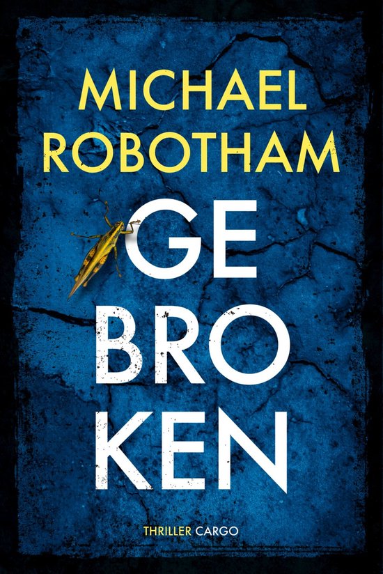 O'Loughlin 3 - Gebroken (ebook), Michael Robotham | 9789023453864 ...