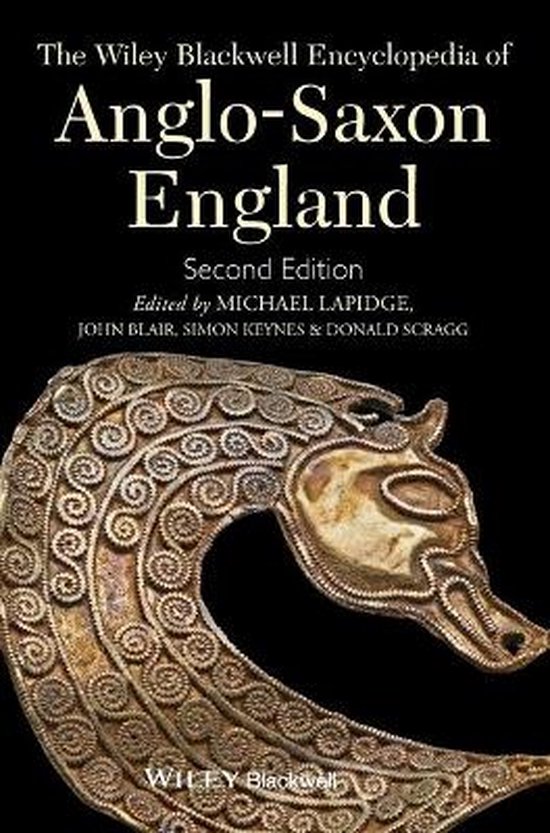 The Wiley Blackwell Encyclopedia of Anglo-Saxon England | 9780470656327 ...