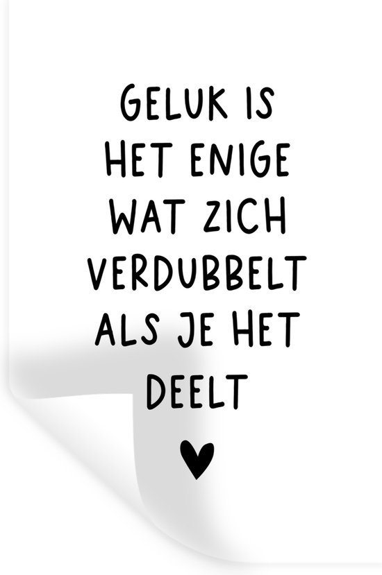 Muurstickers - Quotes - Geluk is het enige wat zich verdubbelt ...