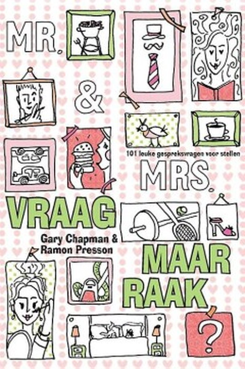 Vraag maar raak, Gary Chapman | 9789491844102 | Boeken | bol