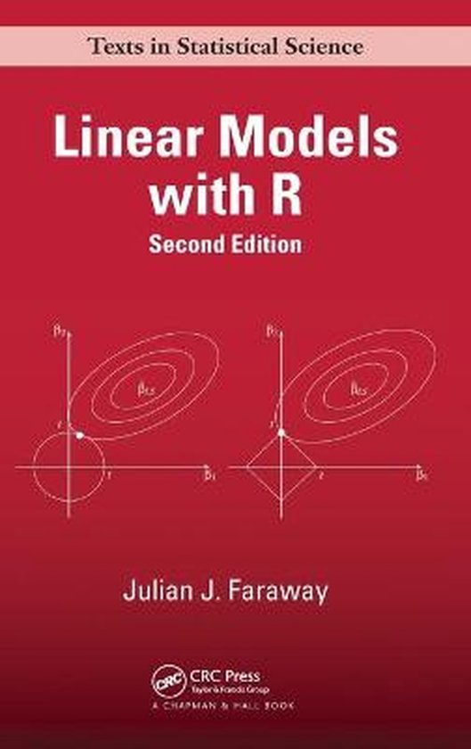 Linear Models With R Second Edition | 9781439887332 | Julian J. Faraway ...