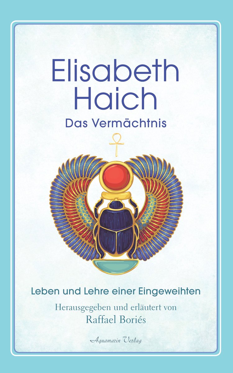 Elisabeth Haich - Das Vermächtnis (ebook), Elisabeth Haich ...