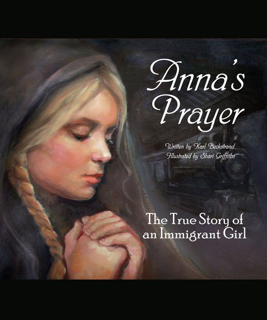 Young American Immigrants - Anna's Prayer: The True Story of an ...