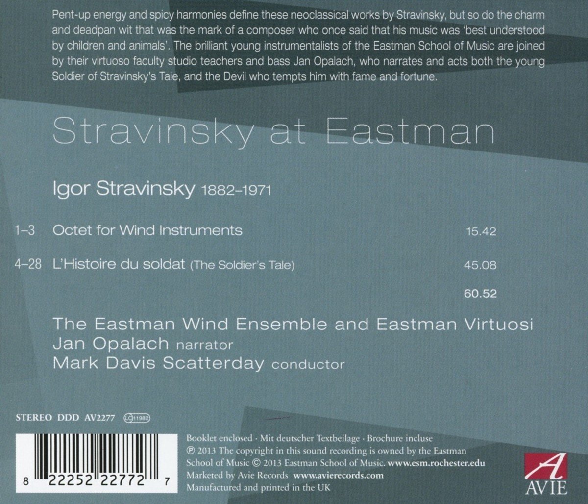 Eastman Wind Ensemble & Mark Scatterd - Stravinsky: Octet, L'Histoire ...