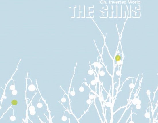 Shins - Oh, Inverted World (MC), Shins | Muziek | bol.com