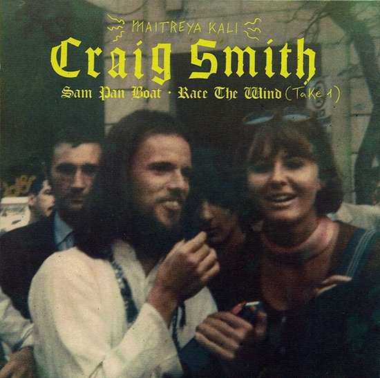 Craig Smith - Sam Pan Boat / Race The Wind (Take 1) (7" Single), Craig ...