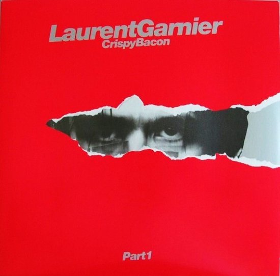 Laurent Garnier - Crispy Bacon Part 1 (12" Vinyl Single), Laurent Garnier | Muziek | bol