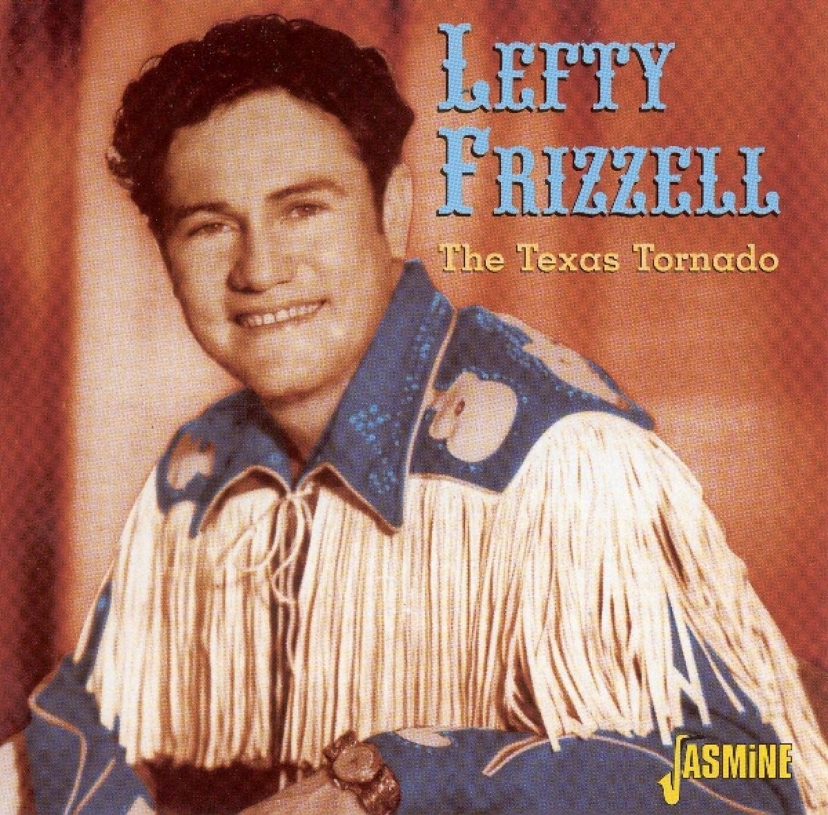 Lefty Frizzell - The Texas Tornado (CD), Lefty Frizzell | CD (album ...