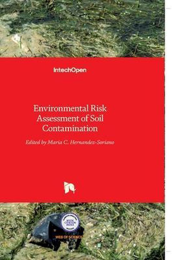 Environmental Risk Assessment of Soil Contamination, M HERNANDEZ ...