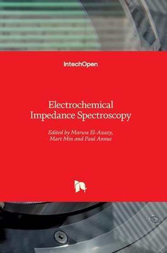 Electrochemical Impedance Spectroscopy | 9781789852158 | Boeken | bol.com