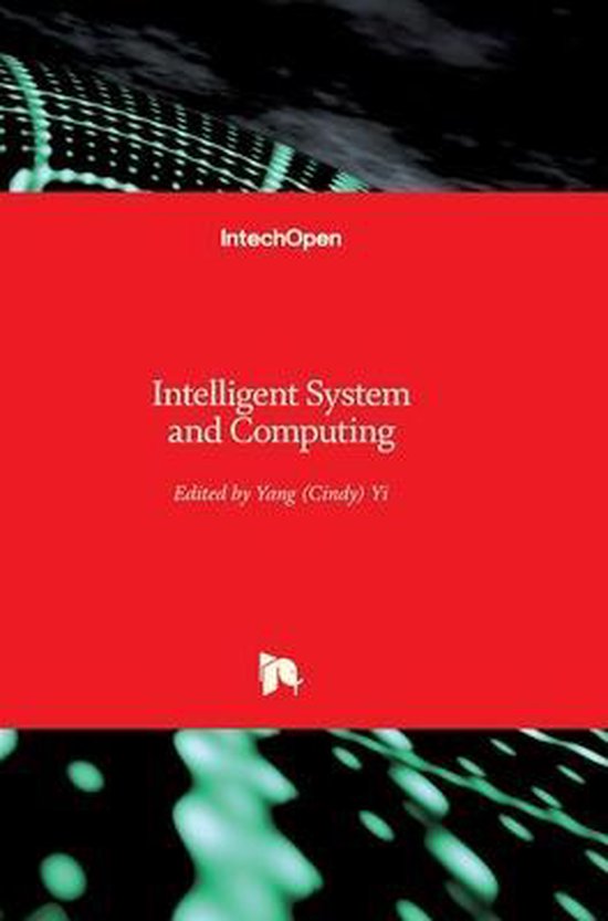 Intelligent System and Computing | 9781838805227 | Boeken | bol